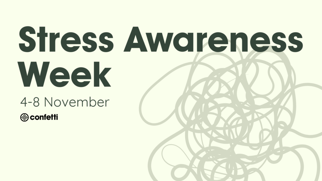 Stress Awareness Week: 4-8 November