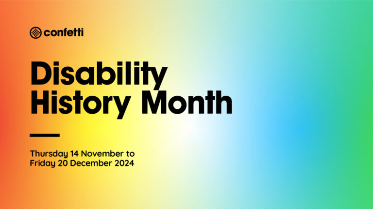Disability History Month - Confetti College