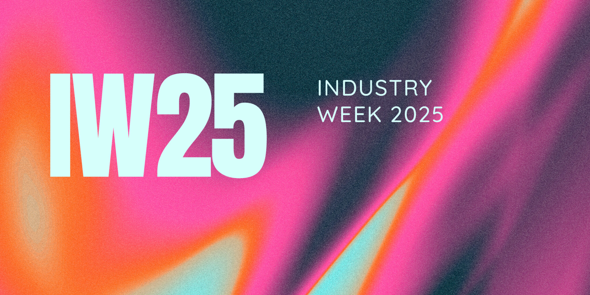 Industry Week is back at Confetti for 2025!